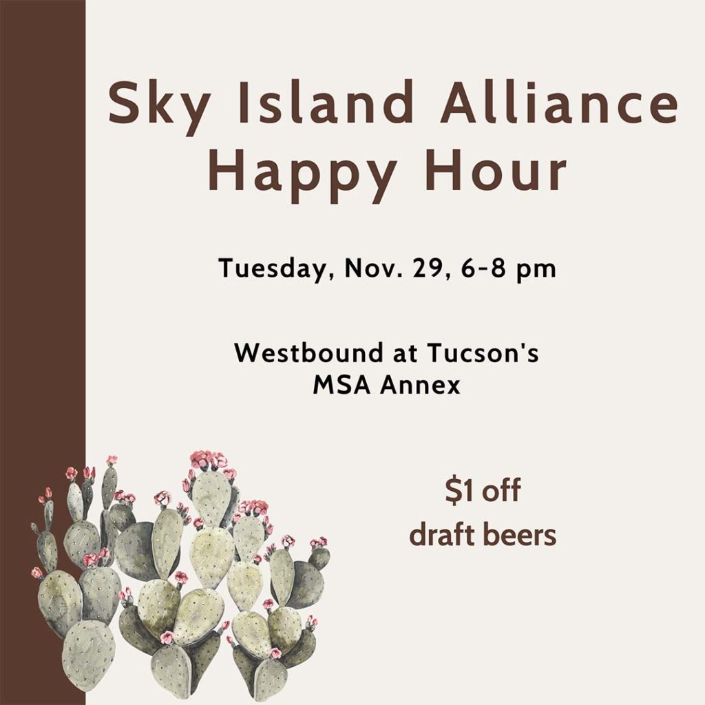 Sky Island Alliance Happy Hour